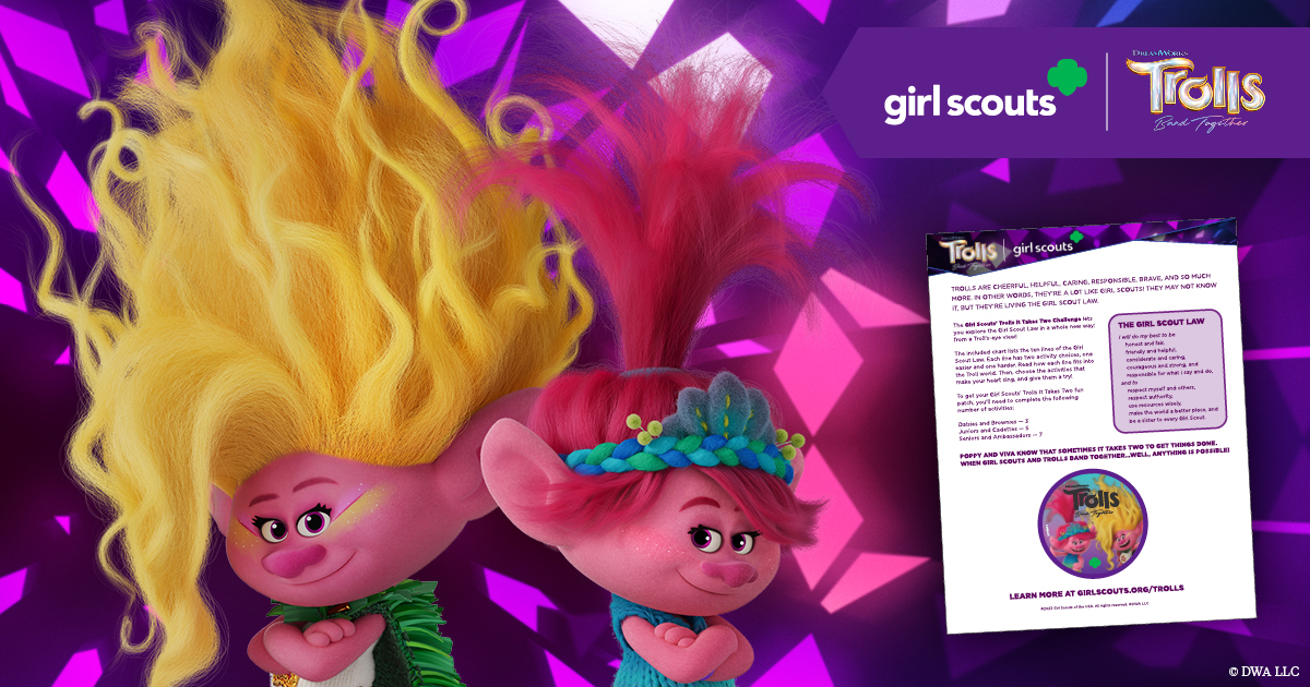 Girl Scouts and DreamWorks TROLLS BAND TOGETHER